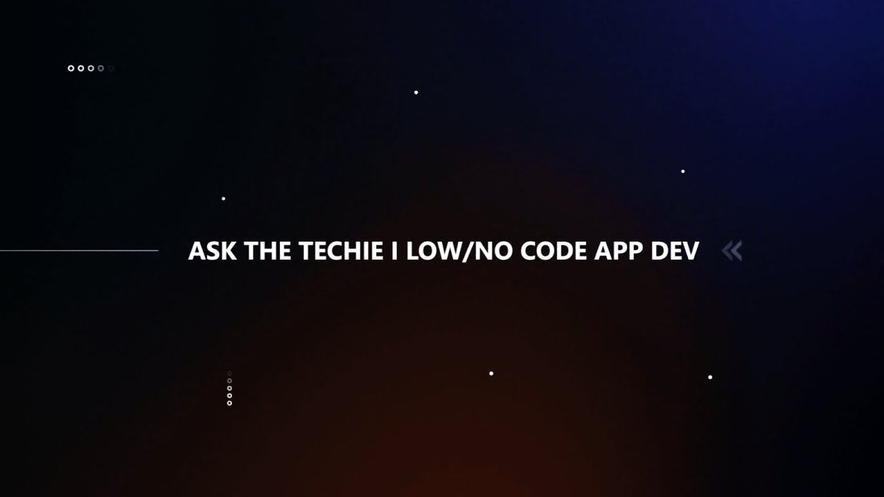 CODING | Ask the Techie I Low/No Code App Dev - YouTube