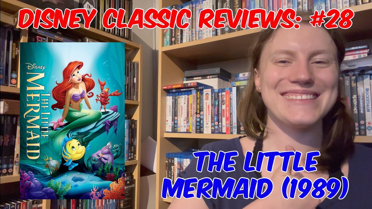 Disney Classic Reviews: #28 The Little Mermaid (1989) Movie Review ...