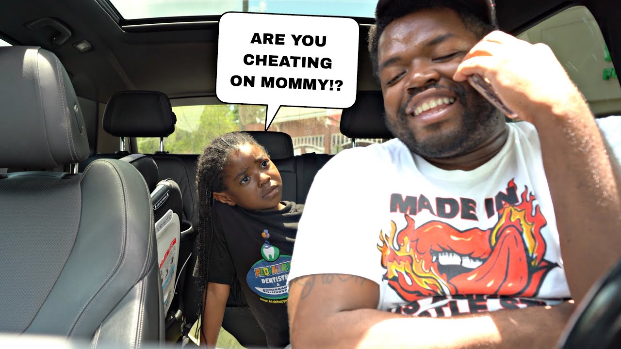Cheating In front Of My Daughter To See If She Snitch To Her Mom ...