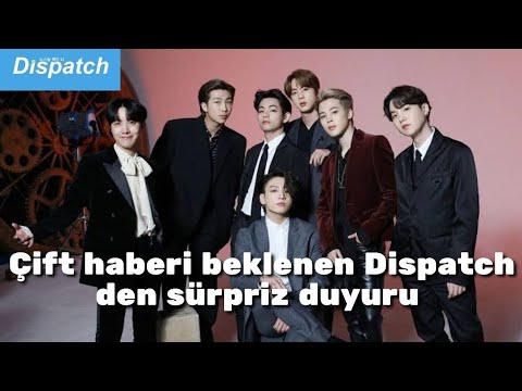 Dispatch den çift haberi beklenirken gelen bambaşka duyurunun sebebi ne?Bts ten özel tasarım ürünler