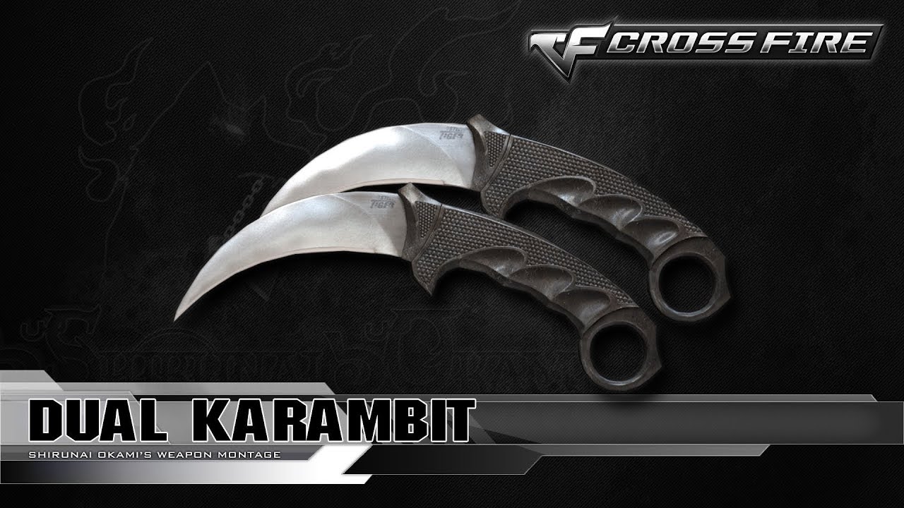 CFVN : Bình Luận CF - Dual Karambit - Cận Chiến Đấu Đơn - YouTube