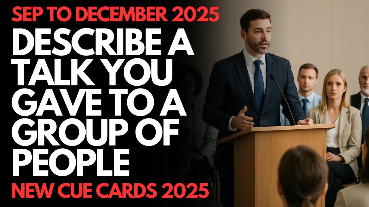 Describe a talk you gave to a group of people | September to December ...