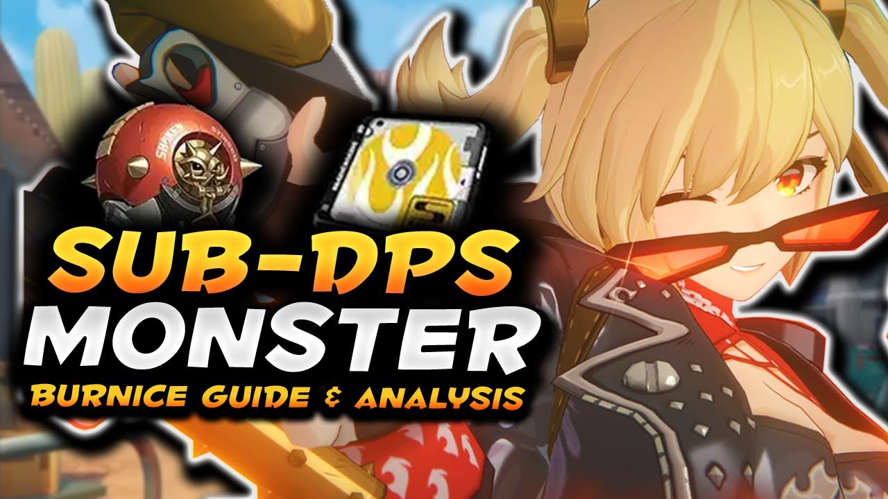 BURNICE IS A ONE OF A KIND | Guide & Analysis Zenless Zone Zero - YouTube
