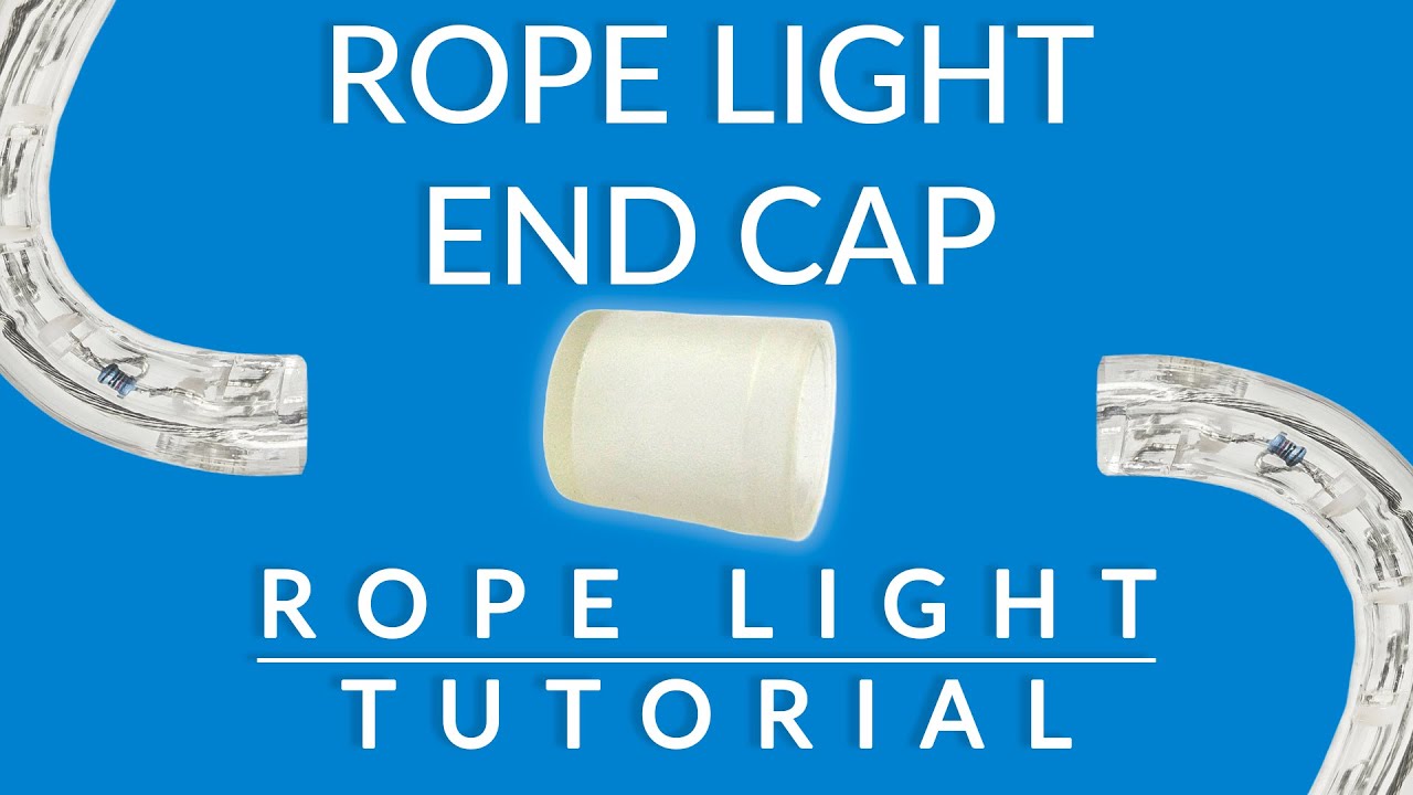 How To Install End Cap for Rope Light | AQLigting - YouTube