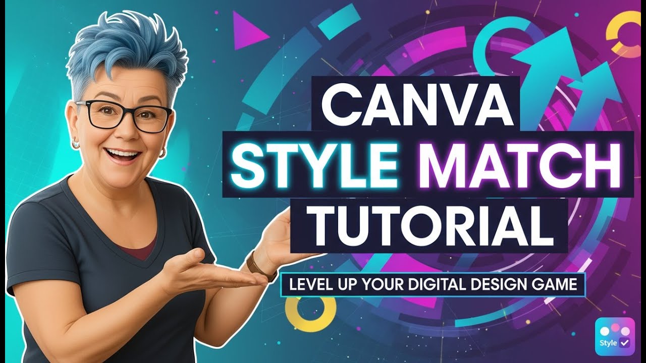 Canva Style Match Tutorial: Level Up Your Digital Design Game - YouTube