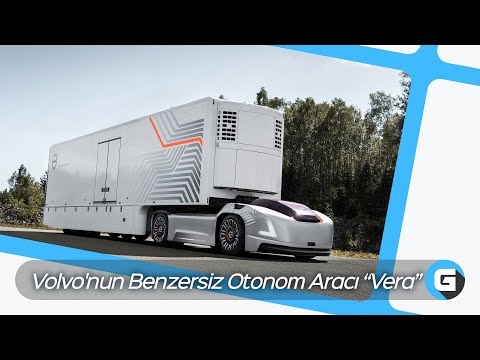 Volvo'nun Benzersiz Otonom Aracıyla Lojistikte Yeni Dönem #Vera #GelecekŞimdi
