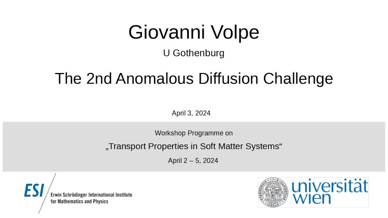 Giovanni Volpe - The 2nd Anomalous Diffusion Challenge - YouTube