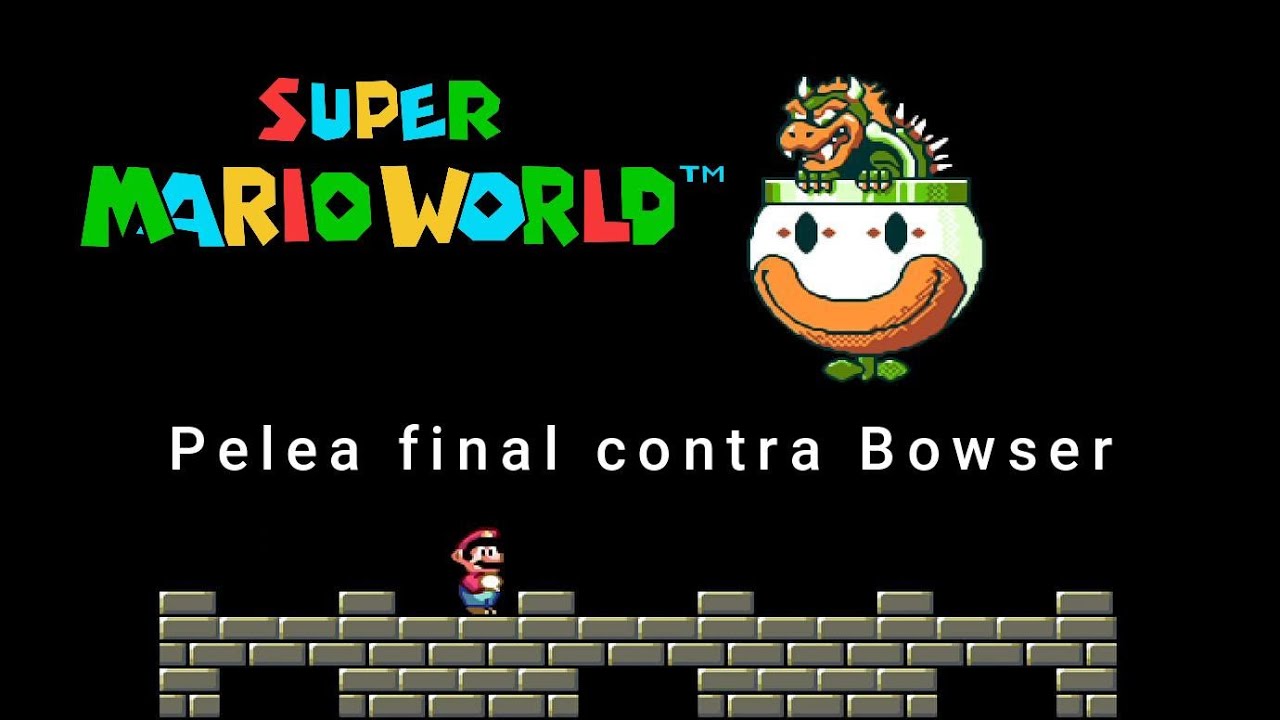 Super Mario World Pelea final contra Bowser - YouTube
