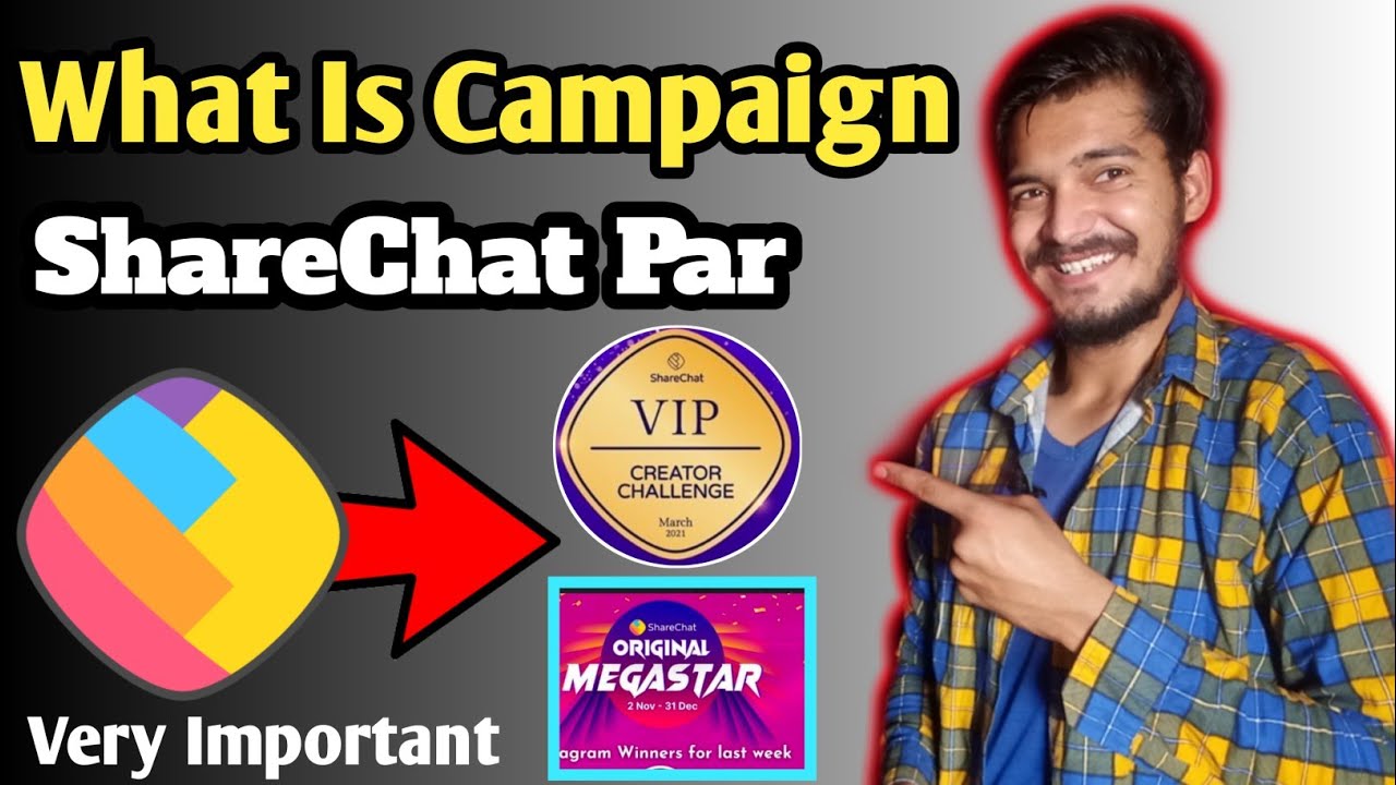 What Is ShareChat Campaign | ShareChat Campaign Me Kya Hota Hai ...
