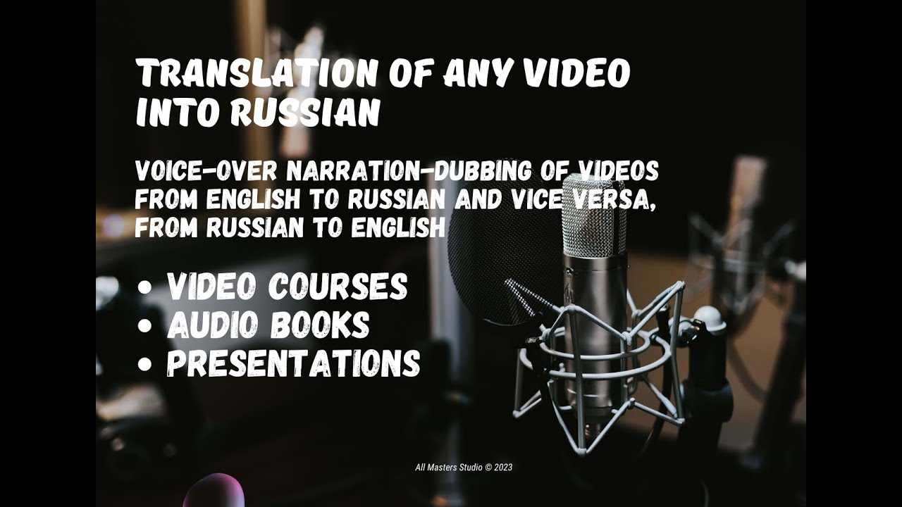 English to Russian video dubbing - YouTube