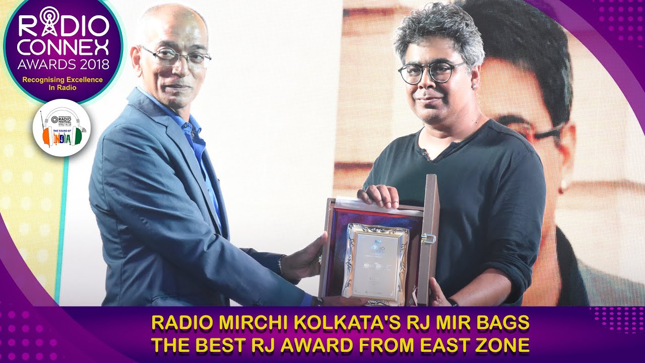 Radio Mirchi Kolkata's RJ Mir bags Best RJ award from East Zone - YouTube