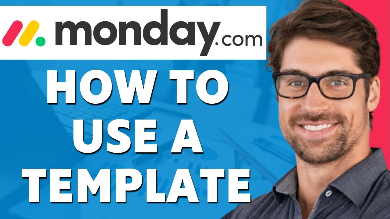 How to Use Templates in Monday.com (Easy 2025) - YouTube