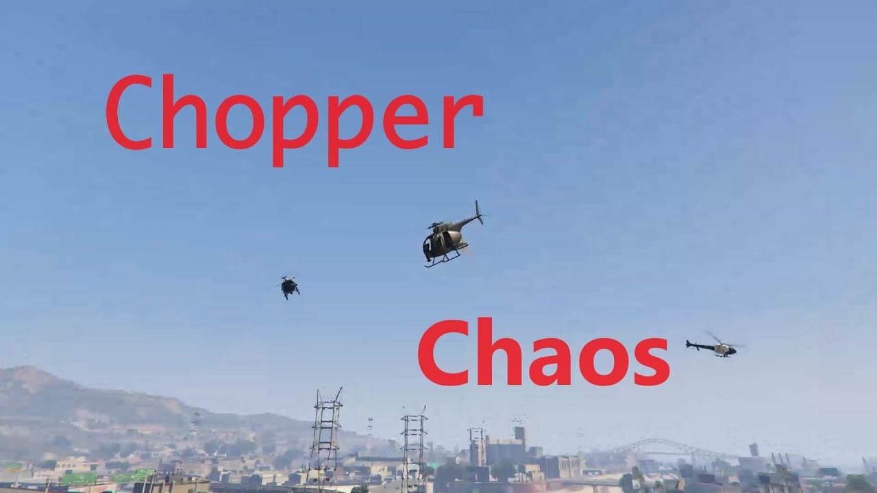 Chopper Chaos (GTA 5 MOVIE) - YouTube