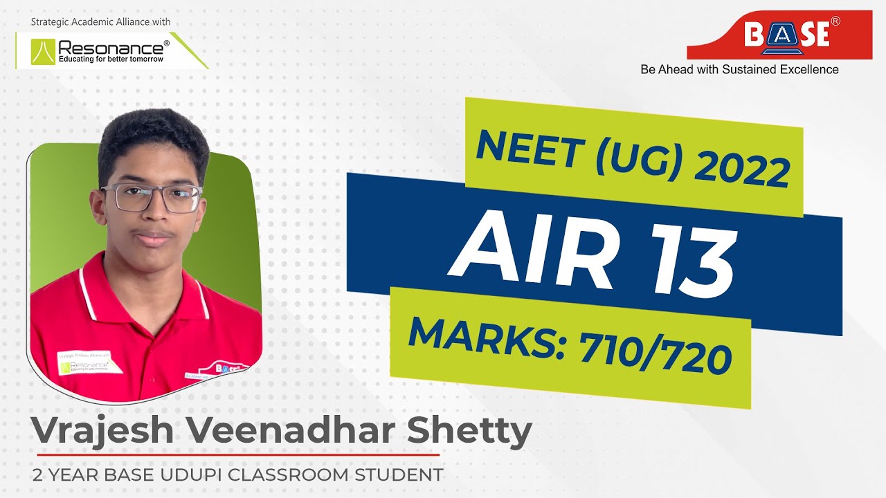 Vrajesh Veenadhar Shetty | AIR 13, NEET (UG) 2022 | BASE Classroom ...