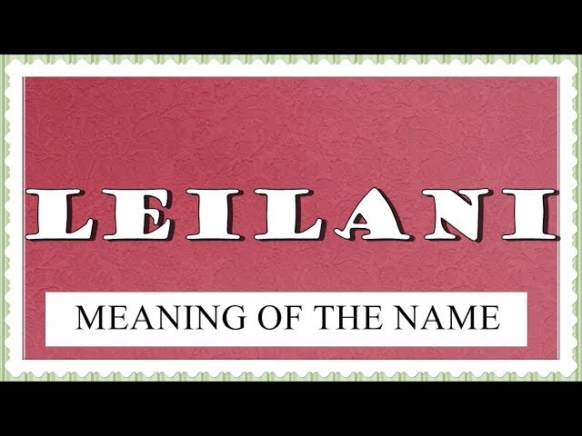 Leilani Name