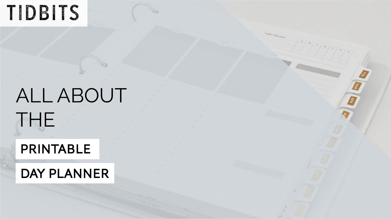 All about the Printable TIDBITS Day Planner - YouTube