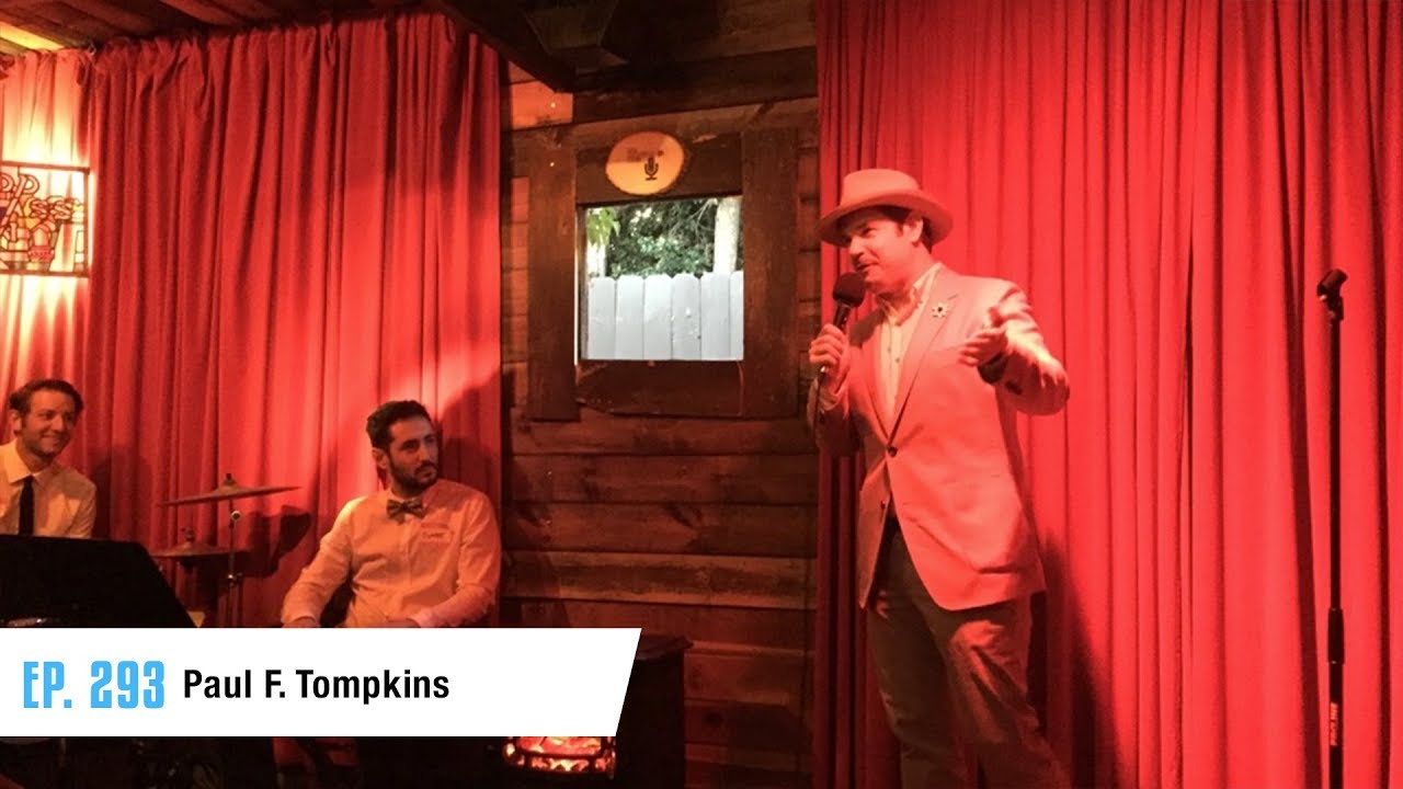 Paul F. Tompkins - 293 | The Todd Glass Show - YouTube