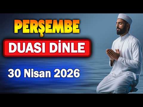 PERŞEMBE DUASI DİNLE Faziletli Şifa Hazinesi