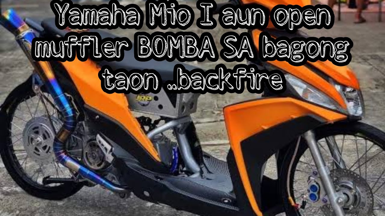 Yamaha Mio I 125 aun open muffler BOMBA ..PANG wasak pang bagong taon🔊 ...