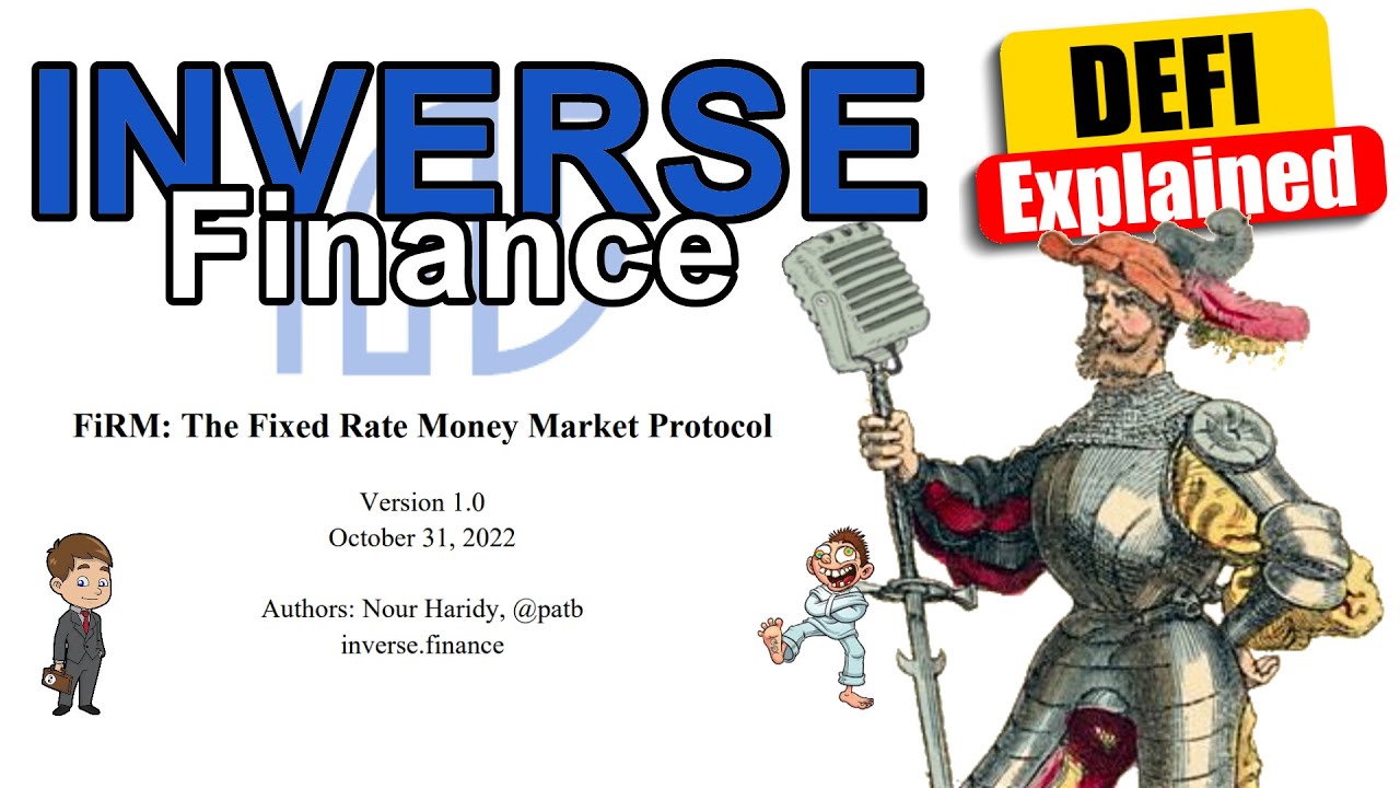 Inverse Finance - FiRM - Fixed Rate Money Market Protocol - YouTube