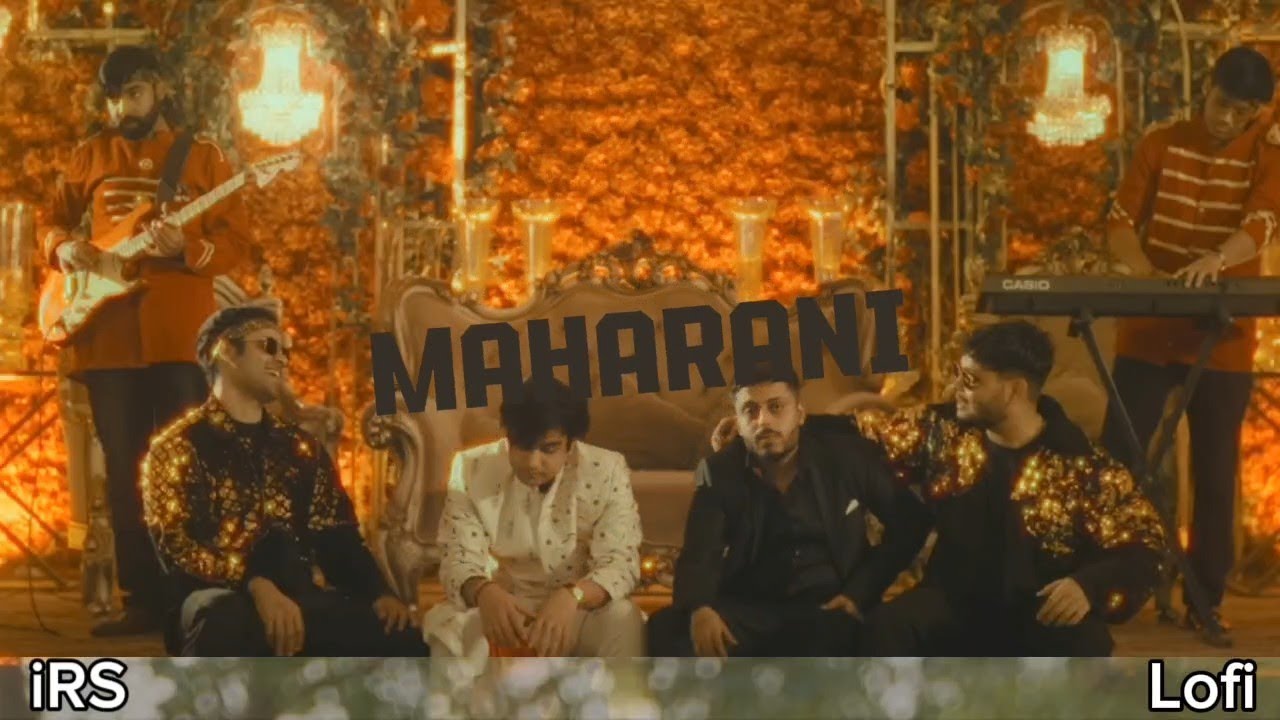ARPIT BALA - Maharani Lofi Song Ft. Karun & Revo Lekhak [Slowed ...