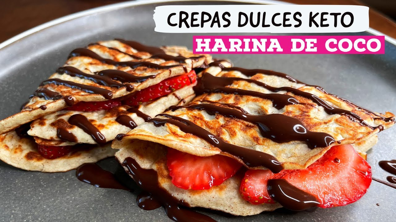 CREPAS KETO | CREPAS CON HARINA DE COCO | DIETA KETO - YouTube