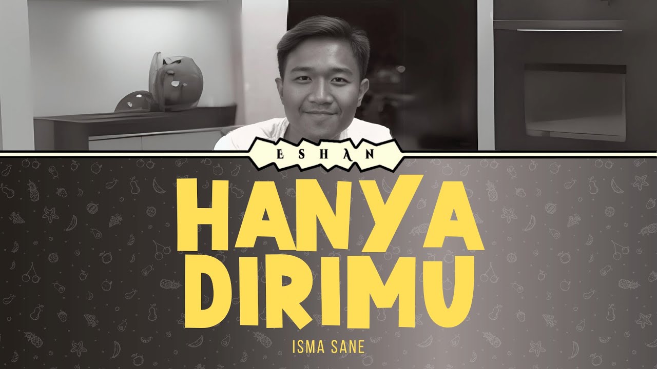 (LIRIK) HANYA DIRIMU I ISMA SANE - YouTube