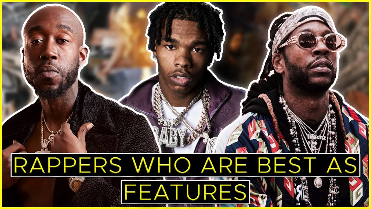 Rappers Who Are Better As Features - YouTube