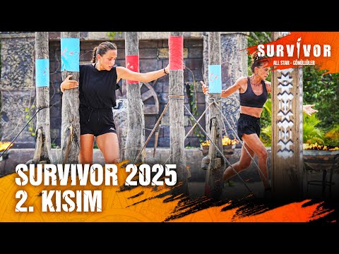 Survivor 2025 2. Kısım | Survivor 2025 25.04.2025 @SurvivorTurkiye ​
