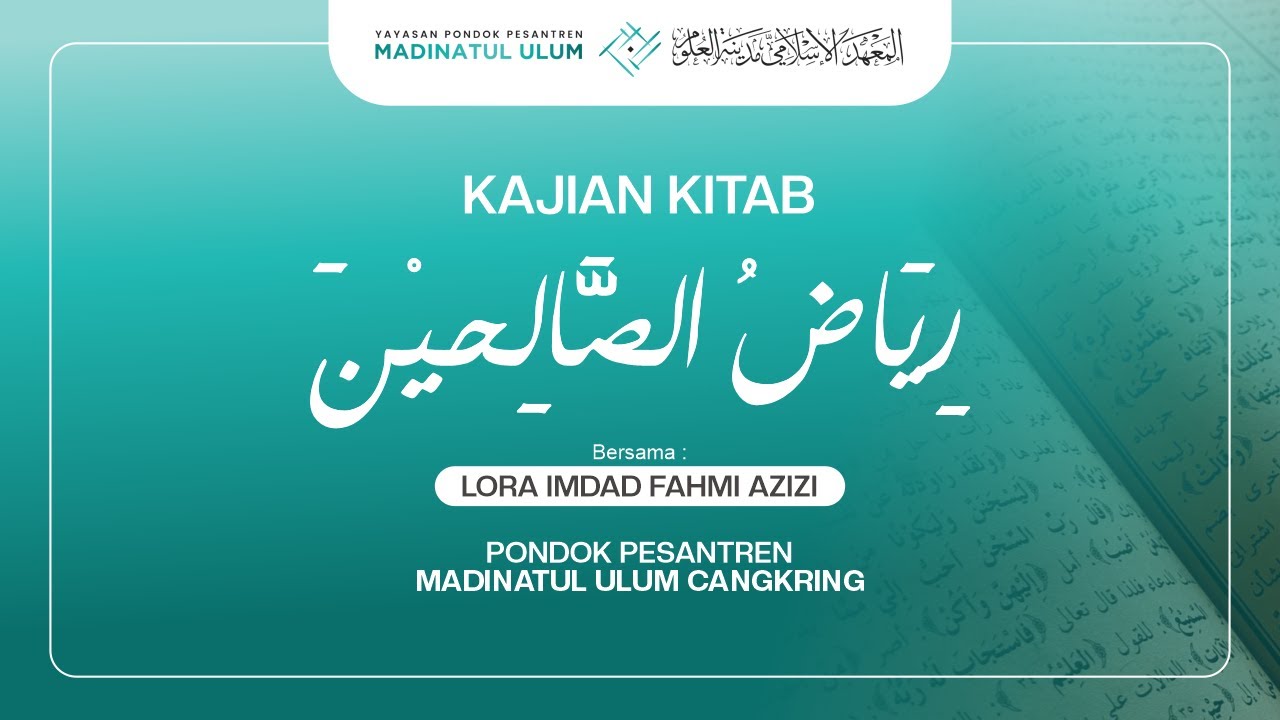 KAJIAN KITAB RIYADHUS SHOLIHIN | HADIST KE 1479 - 1483 | LORA IMDAD ...