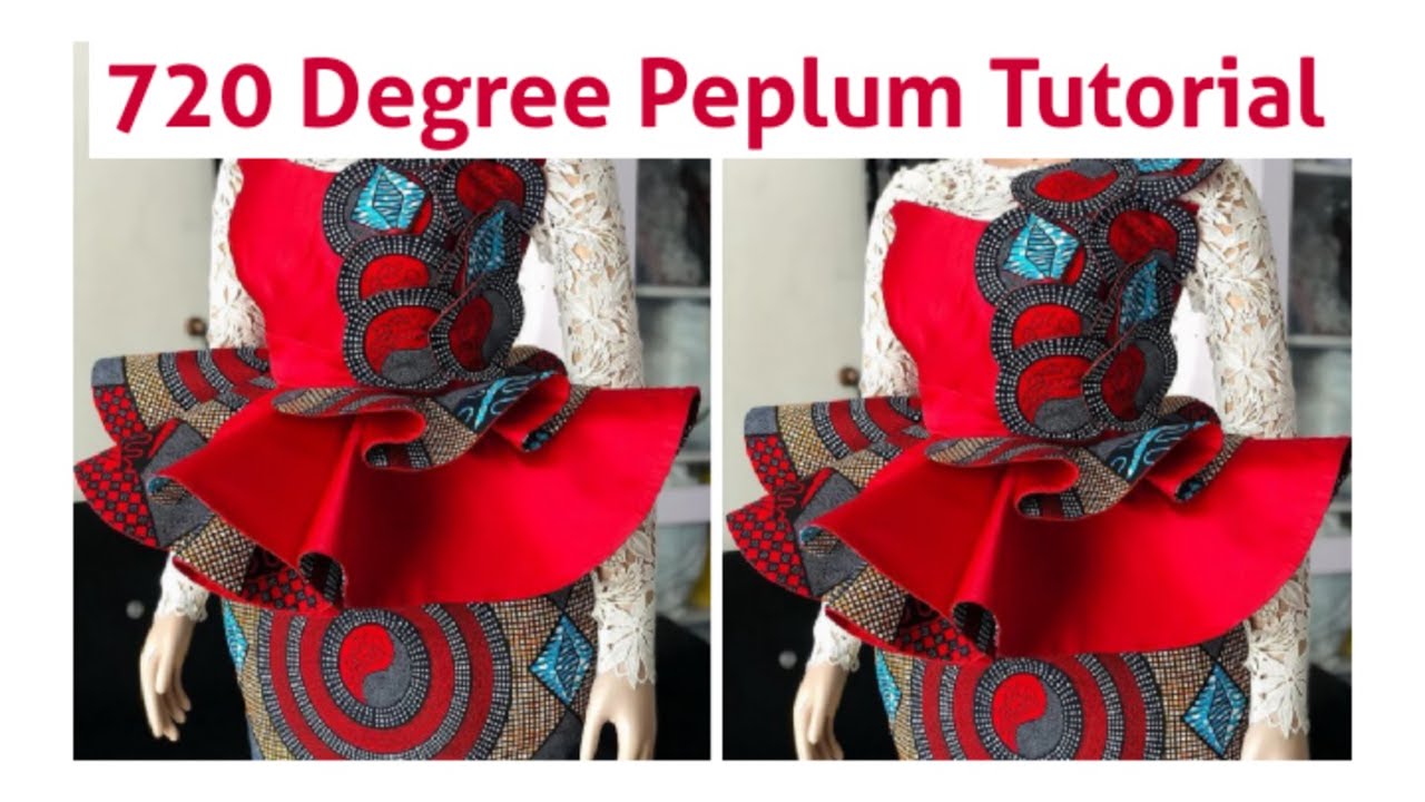 720 Degree Peplum Tutorial | Ankara Peplum Blouse - YouTube