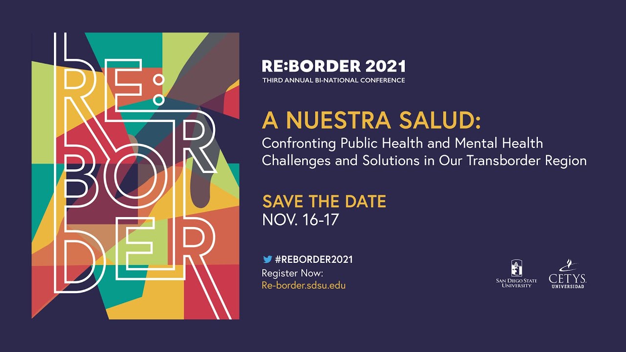 RE:BORDER 2021 - Third Annual Bi-national Conference - YouTube