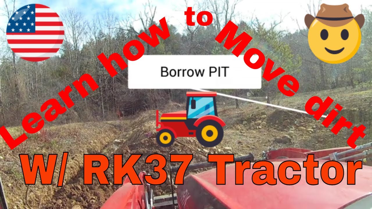 How to move dirt with the RK37 tractor - YouTube