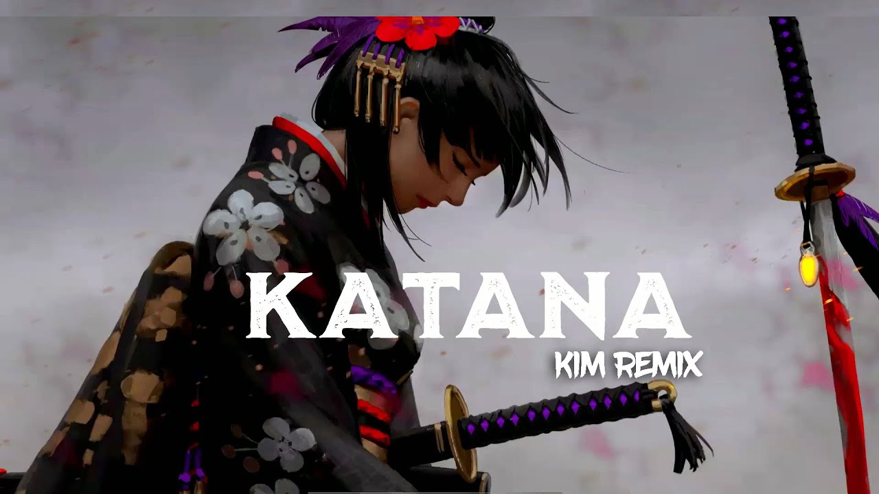 Mehdibh - Katana (Kim remix) - YouTube