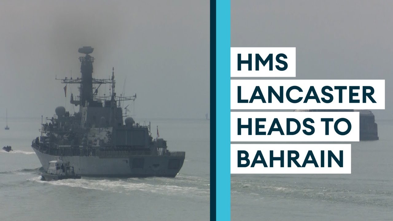 HMS Lancaster leaves Portsmouth for three-year mission to the Gulf ...