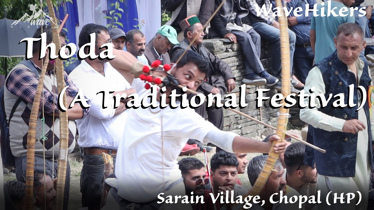 Thoda, A Traditional Festival of Himachal Pradesh (Sarain Village ...