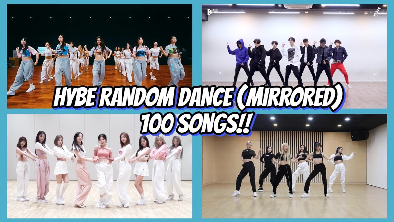HYBE LABELS RANDOM DANCE ~ 100 MIRRORED (OLD/ICONIC/NEW) - YouTube