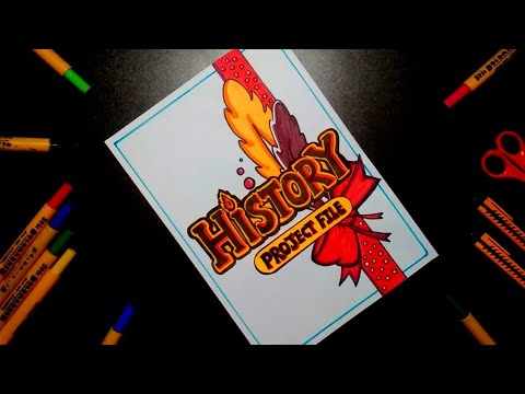 History Project File Front Page Design | History Project Cover Page ...