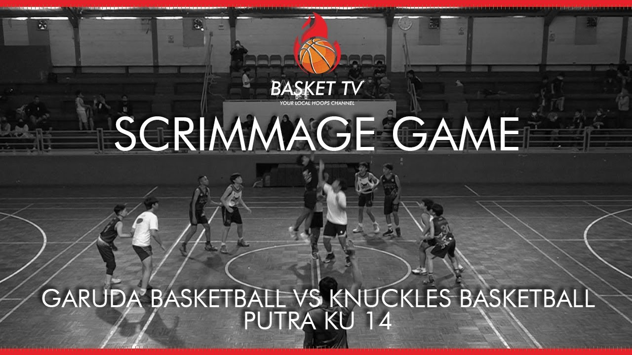 Garuda Basketball Bandung VS Knuckles Youth Basketball Development ...