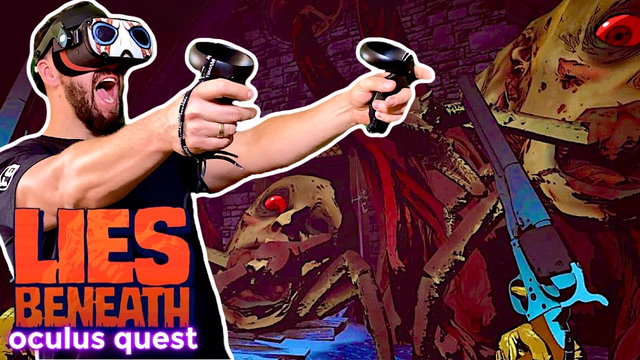 LIES BENEATH VR - This is a Nightmare!! Oculus Quest Gameplay PART 1 ...
