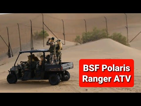 Border Security Force (BSF) patrolling on Polaris Ranger All Terrain ...