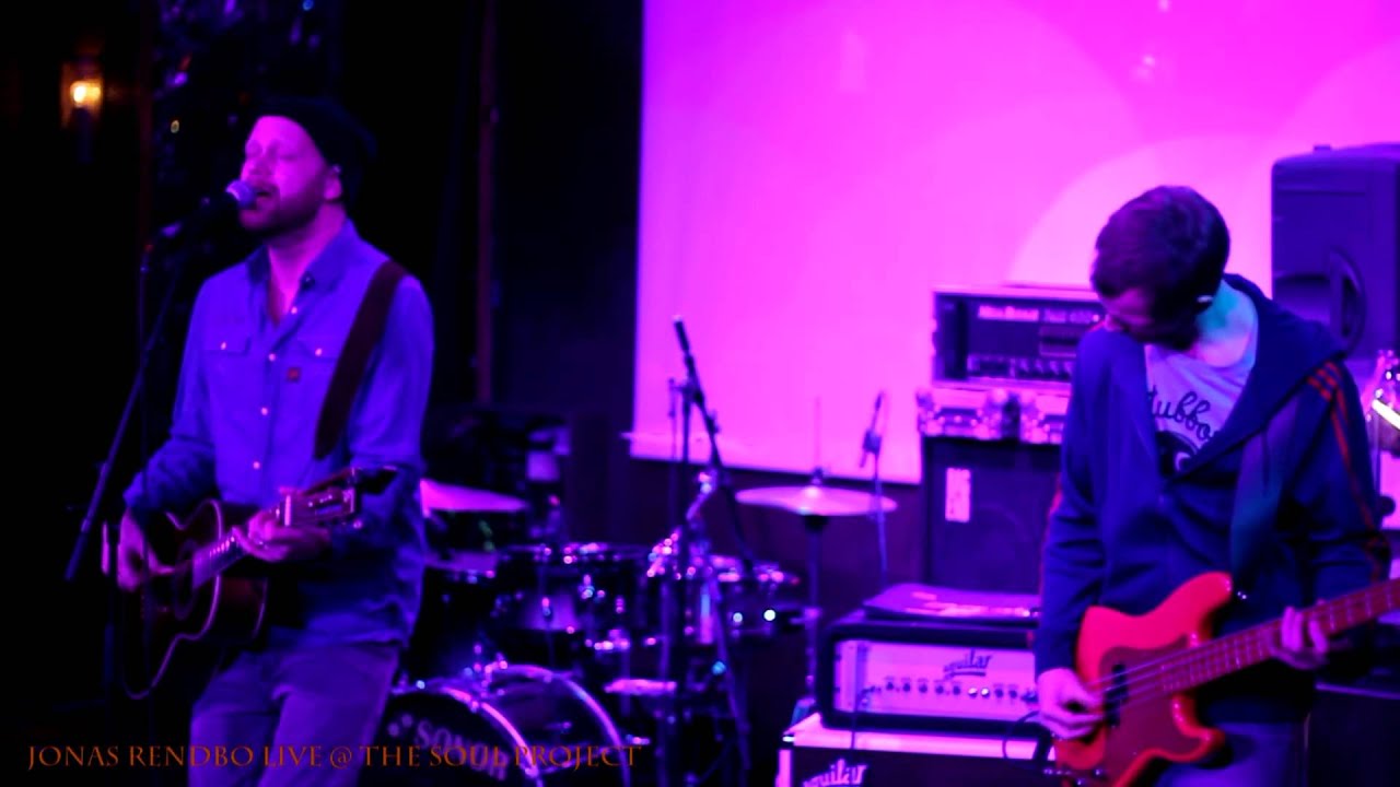 Jonas Rendbo Live @ THE SOUL PROJECT - YouTube