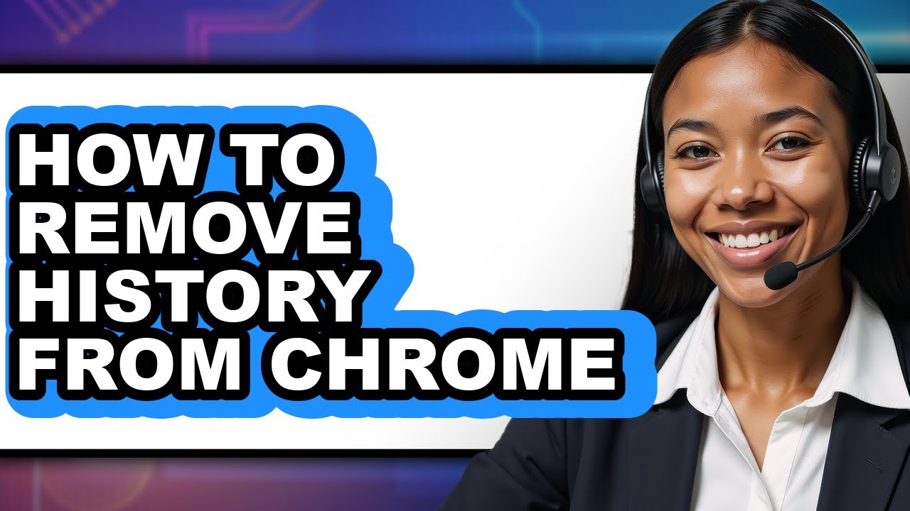 How to Remove History from Chrome (only Way) - YouTube