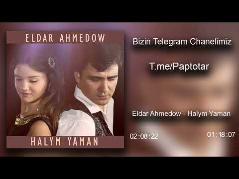 Eldar Ahmedow - Halym Yaman