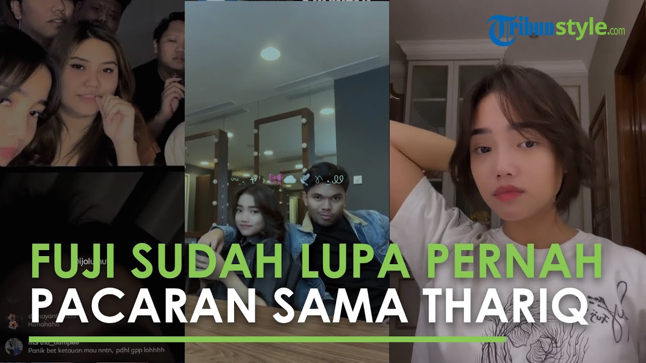 Selebgram Fuji Akui Sudah Lupa Pernah Pacaran dengan Thariq Halilintar ...