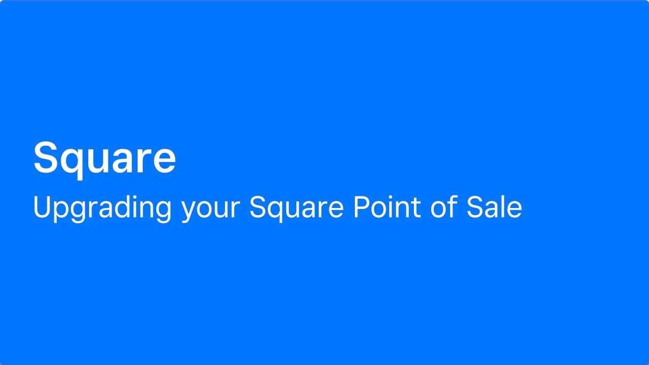 How to Upgrade your Square Point of Sale - YouTube