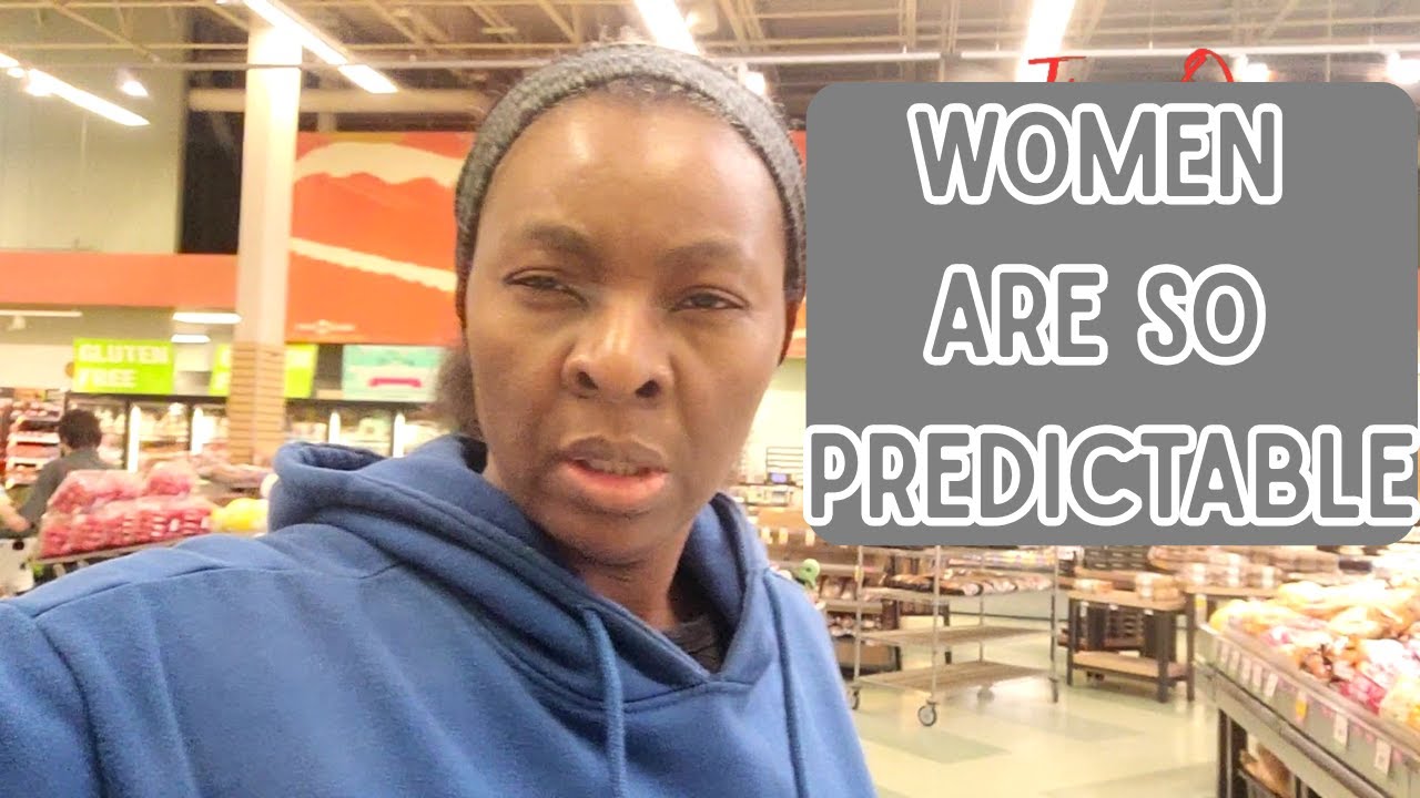 Women Are So PREDICTABLE! | A VLOG - YouTube