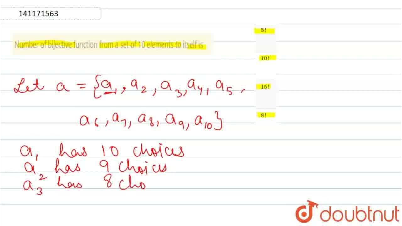 Number of bijective function from a set of 10 elements to itself is | CLASS 11 | SETS, RELATION ...