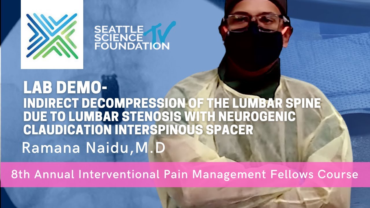 LAB DEMO: Indirect Decompression of the Lumbar Spine due to Lumbar ...