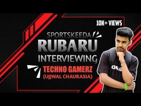 @Techno Gamerz (@Ujjwal ) INTERVIEW BY @Sportskeeda eSports | ALL ABOUT ...